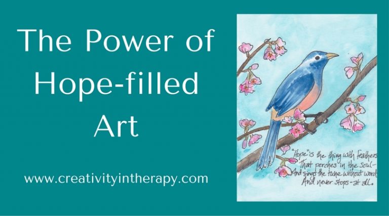 The Power of Hope-filled Art - Creativity in Therapy