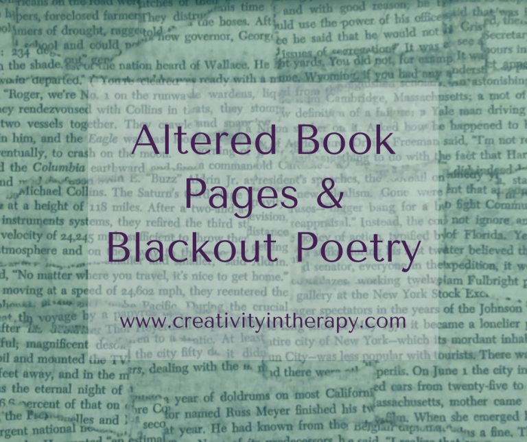 Altered Book Pages - Art & Blackout Poetry - Creativity in Therapy